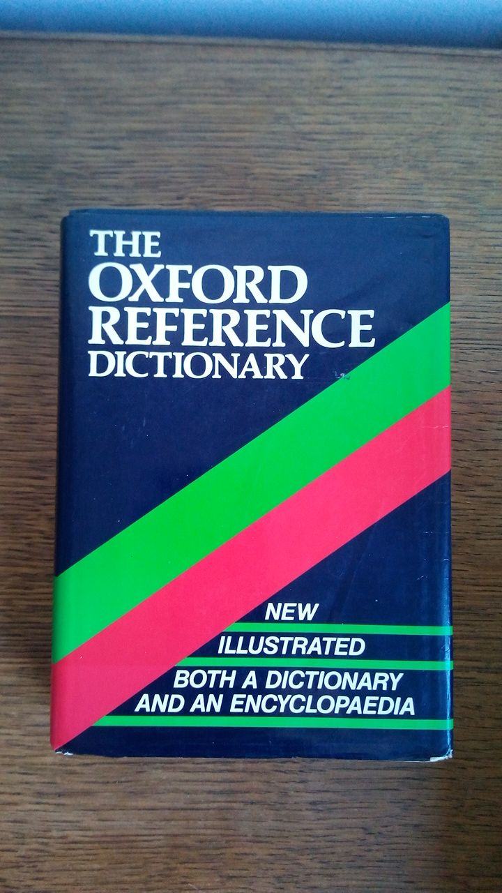 The Oxford reference dictionary - New illustrated