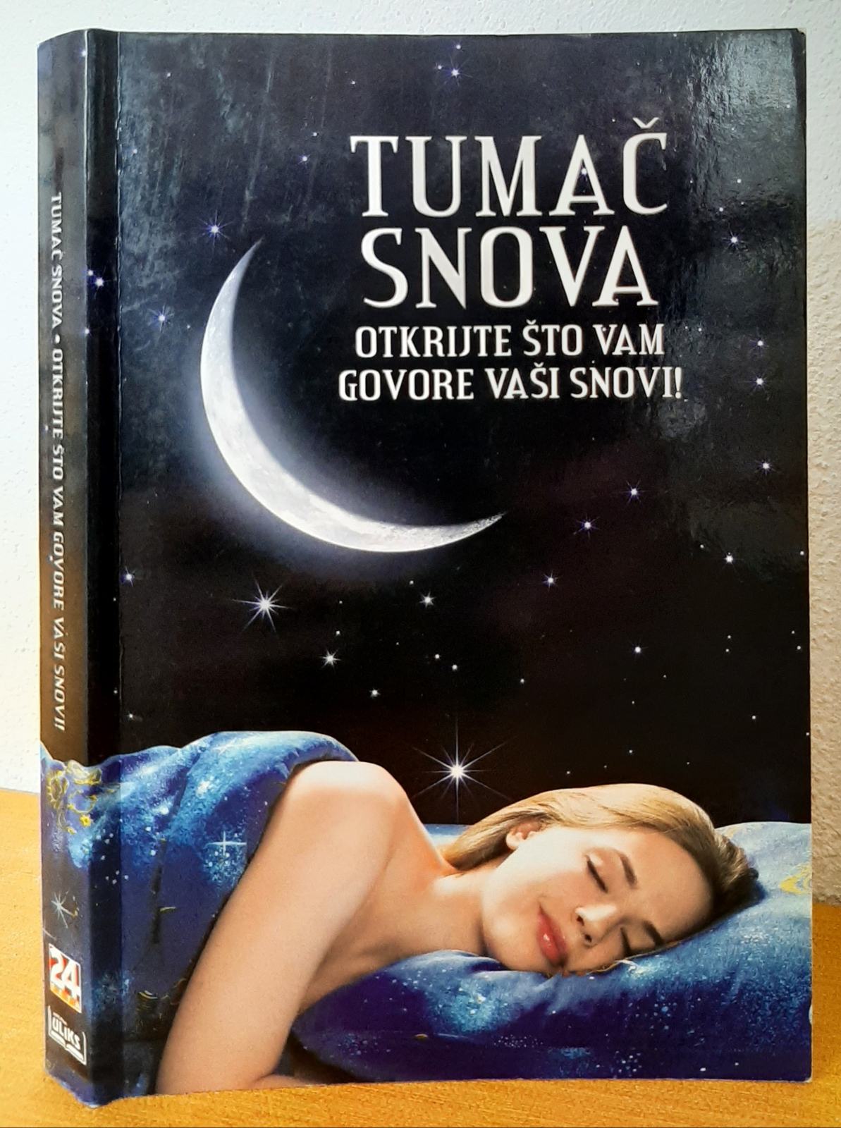 Tumač snova: otkrijte što vam govore vaši snovi - Miro Božić