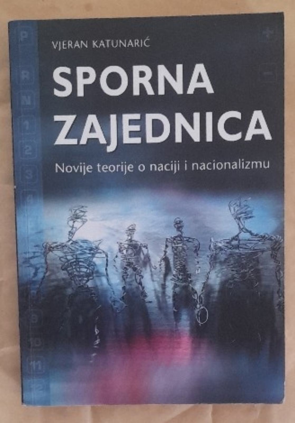VJERAN KATUNARIĆ...SPORNA ZAJEDNICA