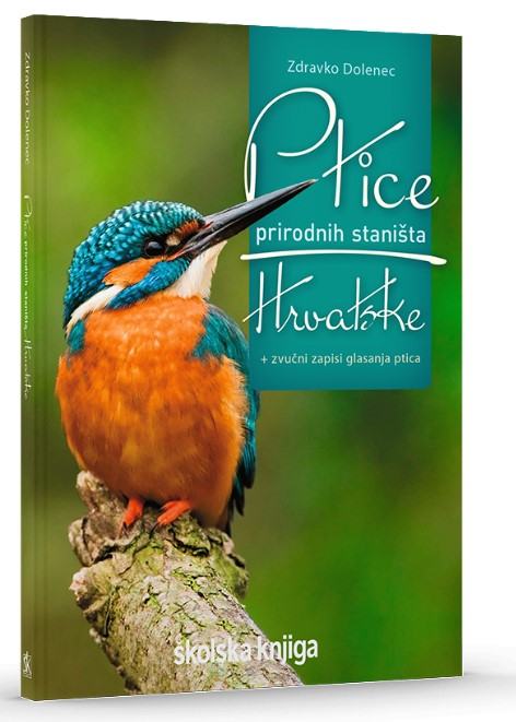 Zdravko Dolenec: Ptice prirodnih staništa Hrvatske