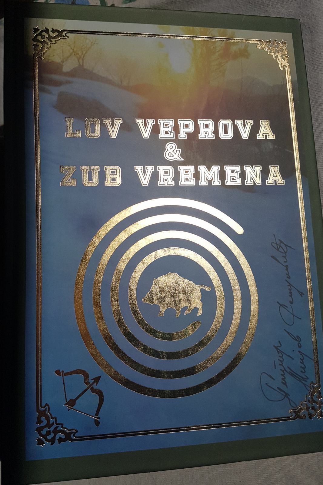 KNJIGA ZA LOVCE,,LOV VEPROVA & ZUB VREMENA NOVO NOVO NOVO NOVO
