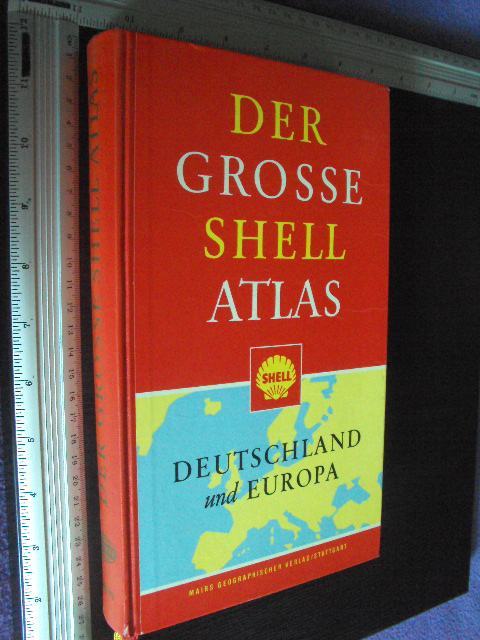 DER GROSSE SHELL ATLAS 1970 /71.[bespl.dostava]