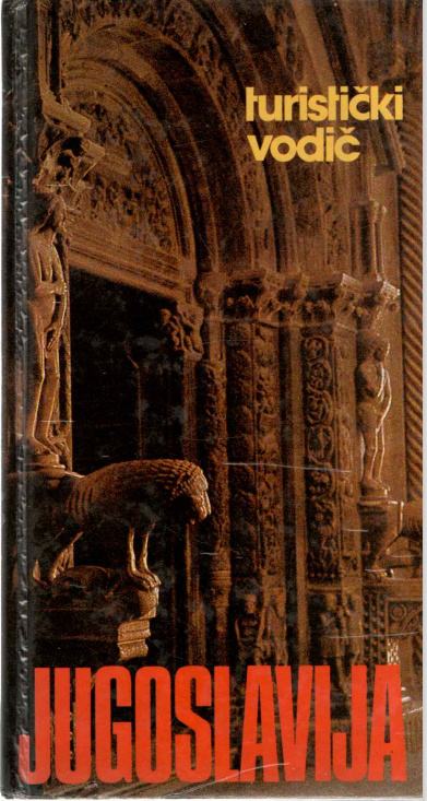 Gojko Jokić, Gojko Vrtunić: JUGOSLAVIJA - TURISTIČKI VODIČ