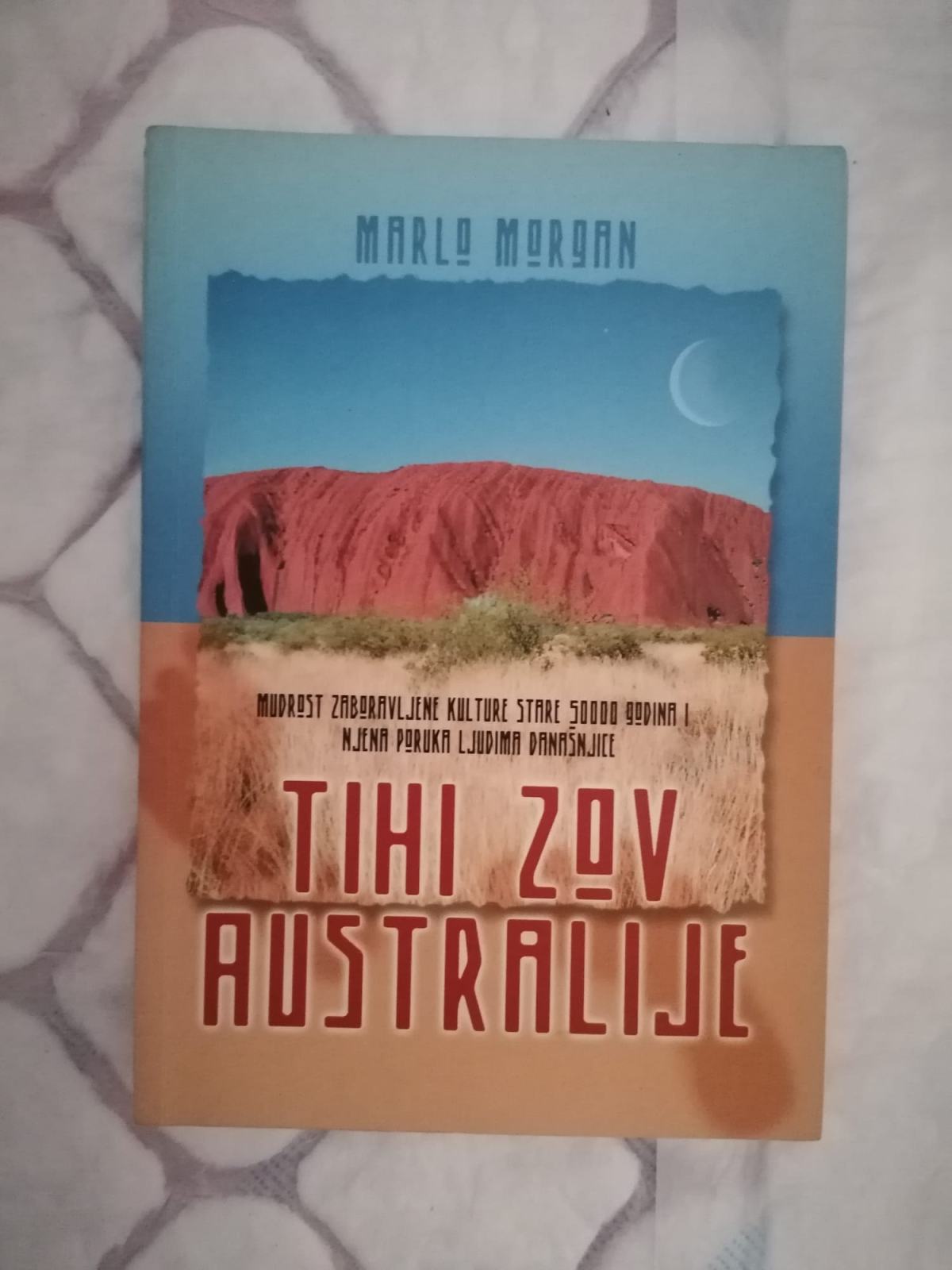 Marlo Morgan Tihi Zov Australije