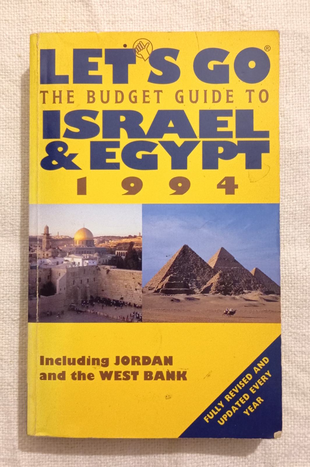 The budget guide to Israel & Egypt.