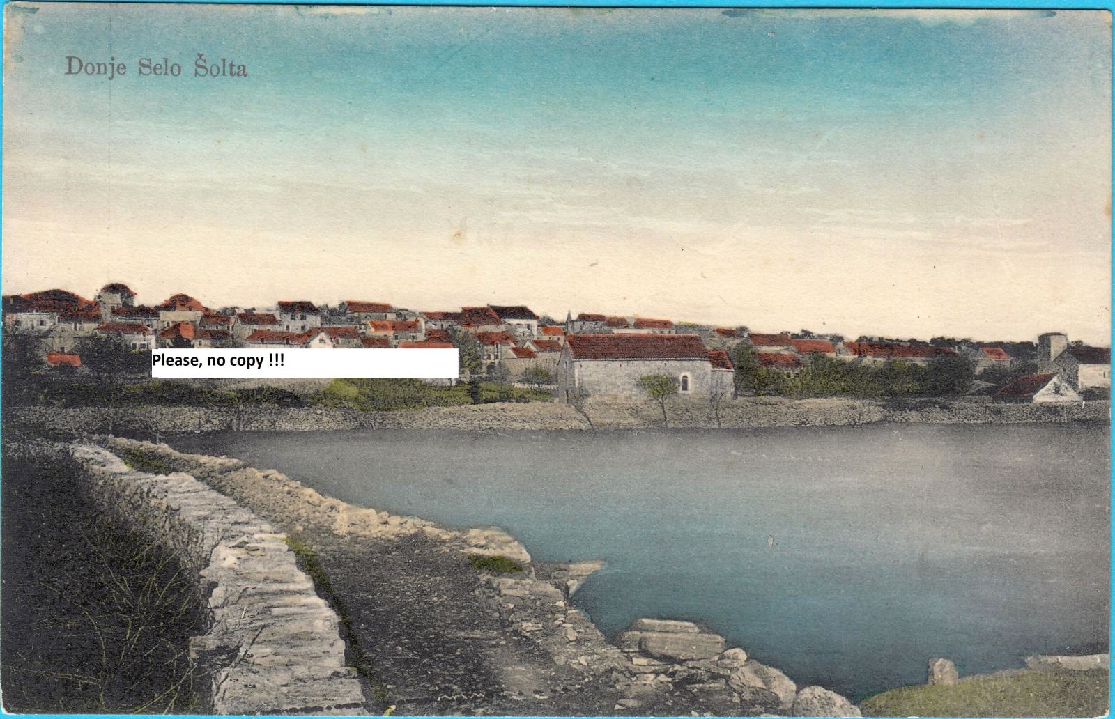 DONJE SELO - otok Šolta ... stara razglednica iz 1910-tih godina