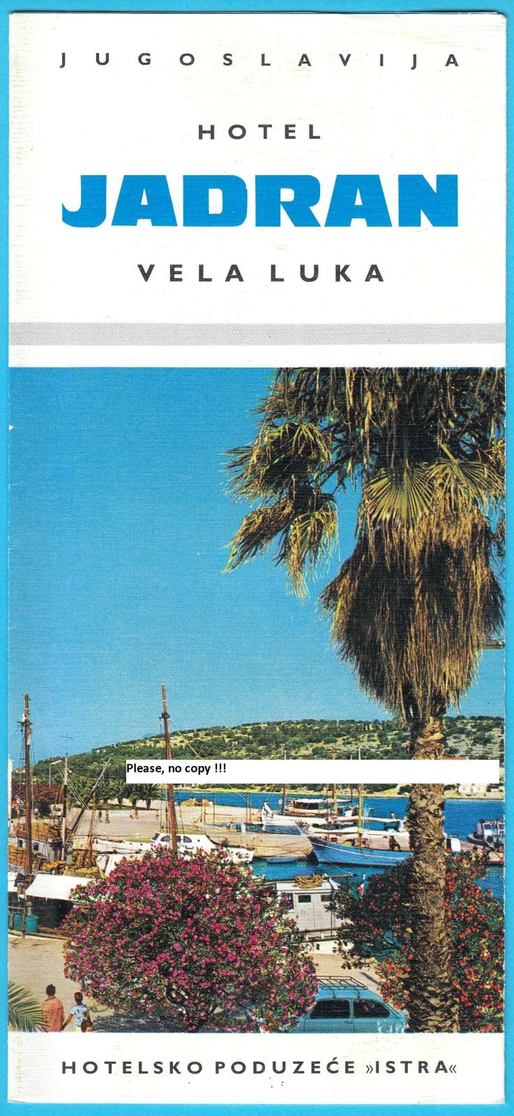 HOTEL JADRAN - VELA LUKA (Korčula) ex Yu turistički prospekt brošura
