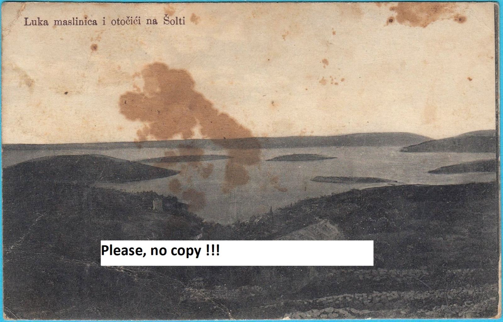 LUKA MASLINICA I OTOČIĆI NA ŠOLTI otok Šolta, razglednica iz 1910-tih