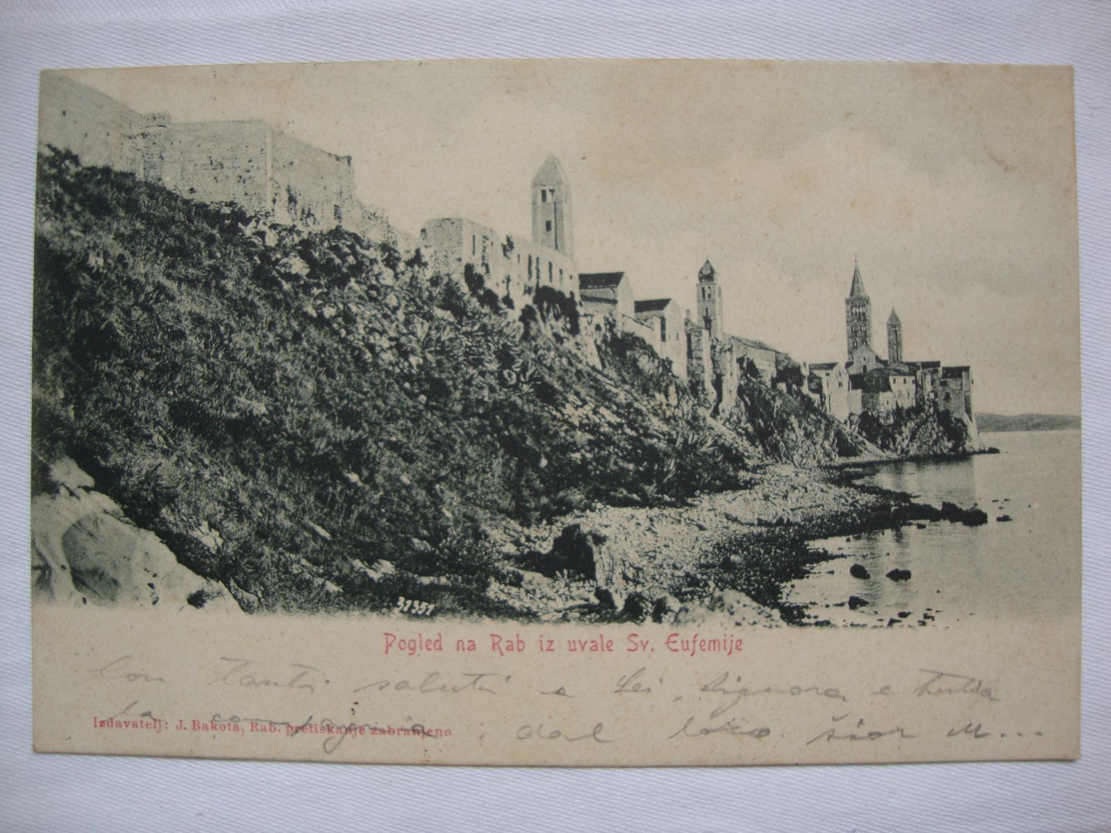 Pogled na Rab iz uvale Sv.Eufemije 1902. - Dopisnca Raba - J.Bakota