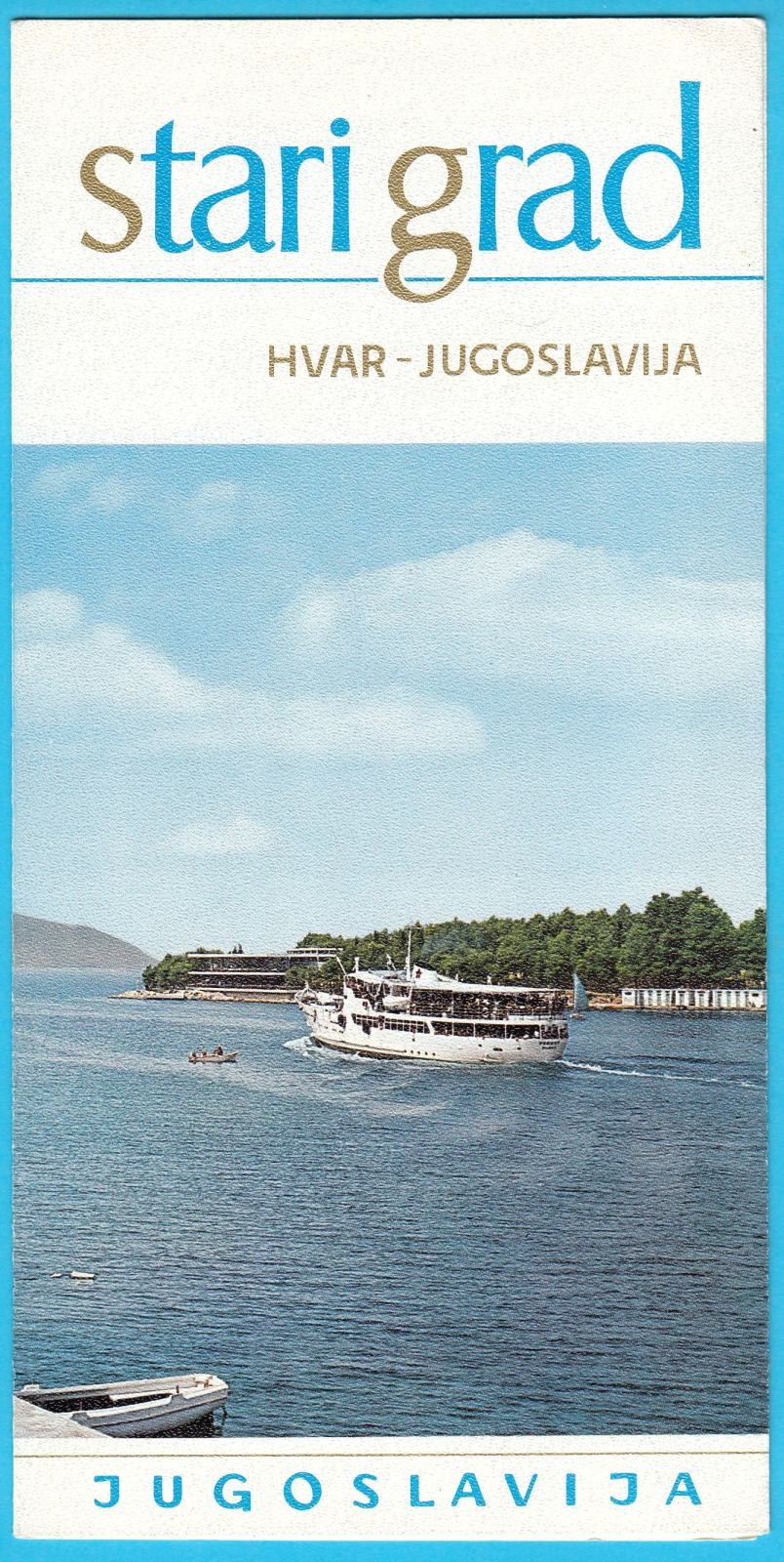 STARI GRAD (Otok Hvar) stara ex Yu turistička brošura prospekt 1980tih