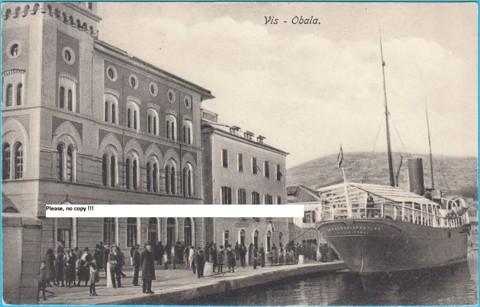 VIS - Parobrod Hrvatska u luci * predratna razglednica * brod otok