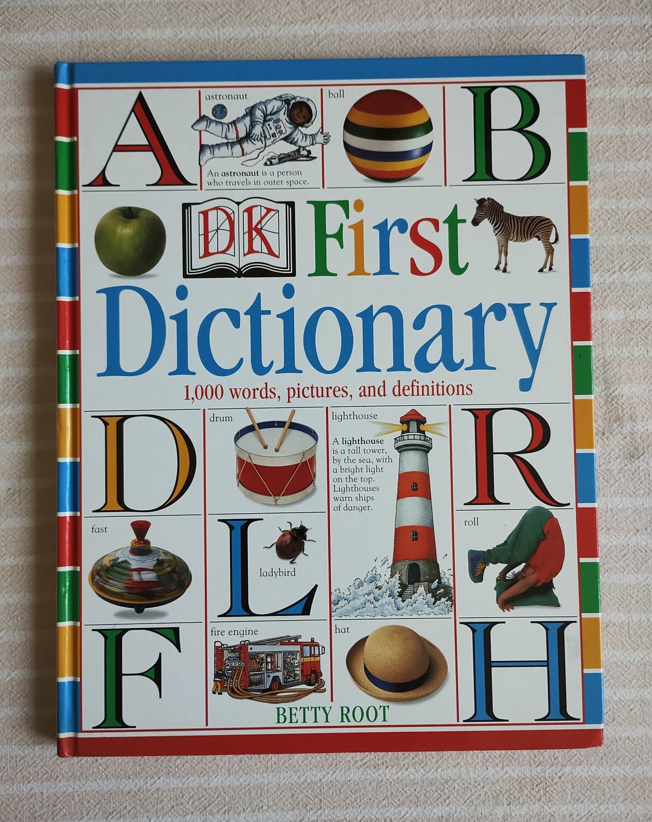 B.ROOT FIRST DICTIONARY 1000 WORDS,PICTURES AND DEFINITIONS