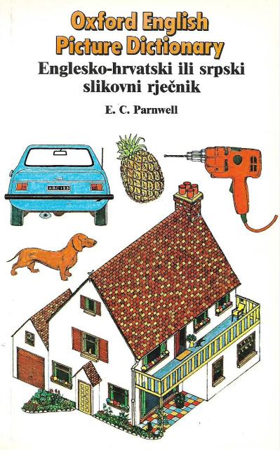E. C. Parnwell: Oxford English Picture Dictionary / Englesko-hrvatski