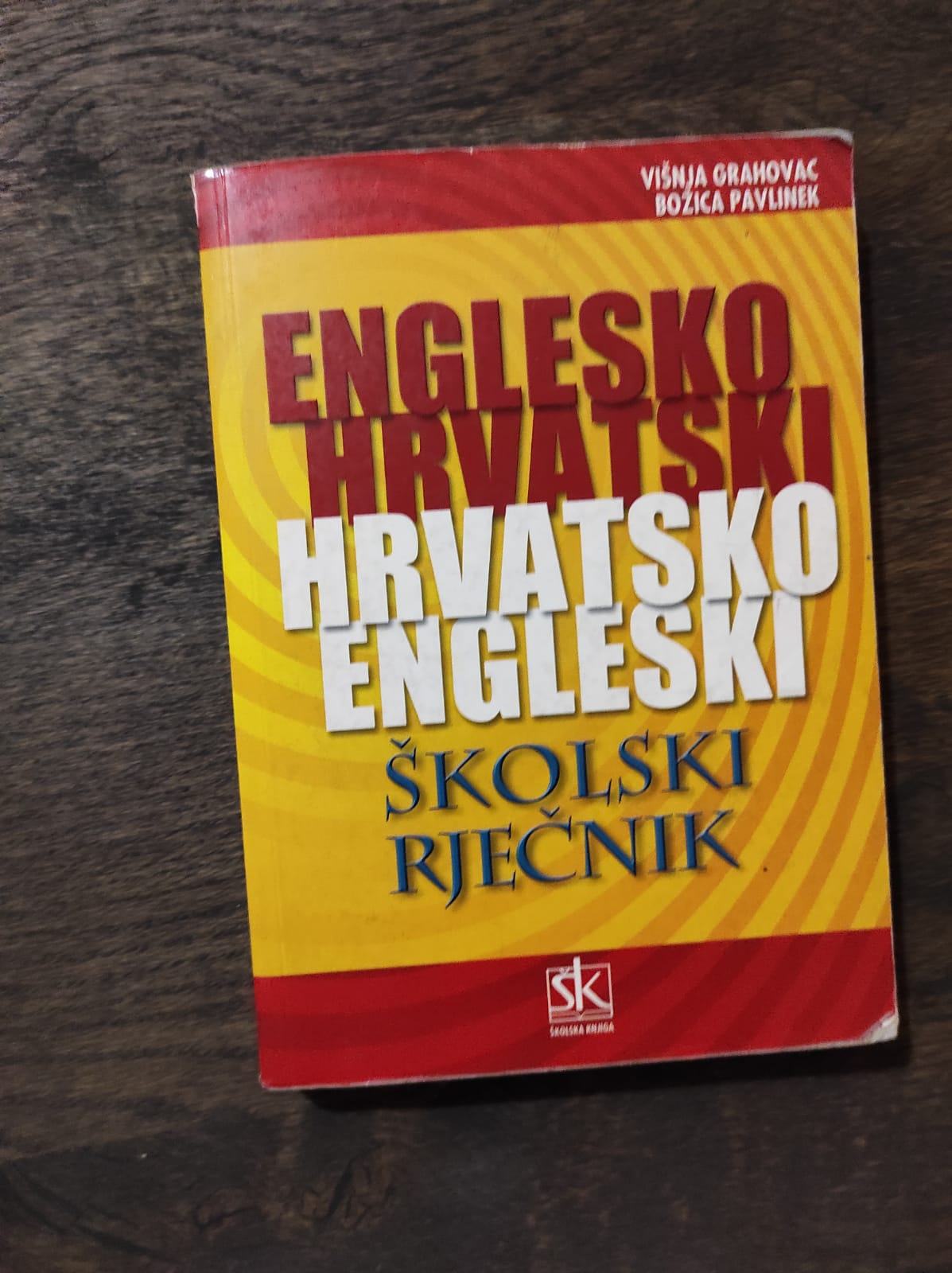 Englesko-hrvatski i hrvatsko-engleski školski rječnik Višnja Grahovac