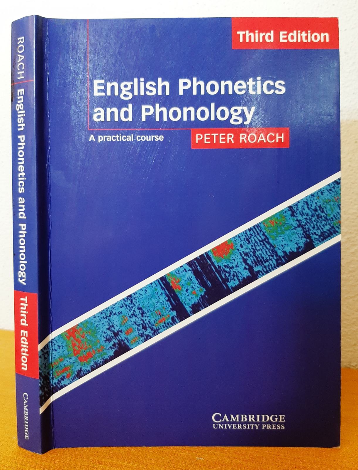English Phonetics and Phonology (A practical course)-Peter Roach