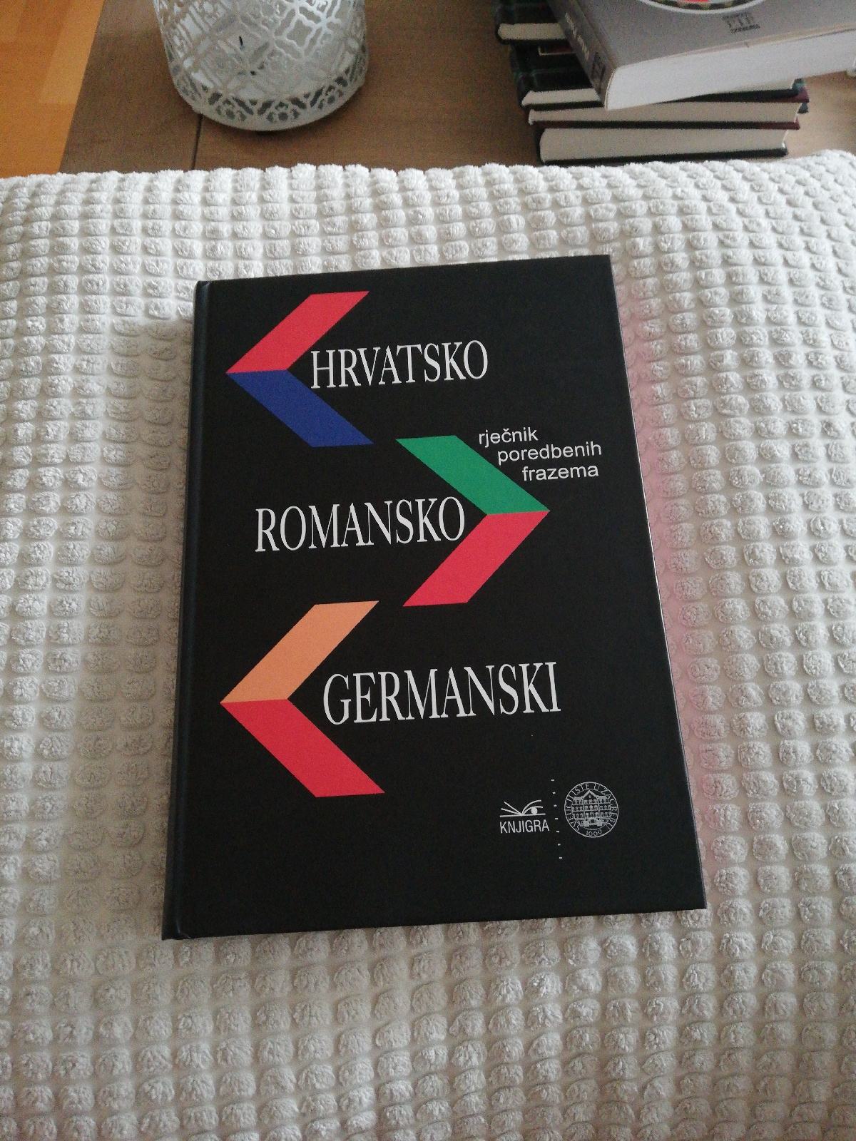Hrvatsko romansko germanski rječnik poredbenih frazema