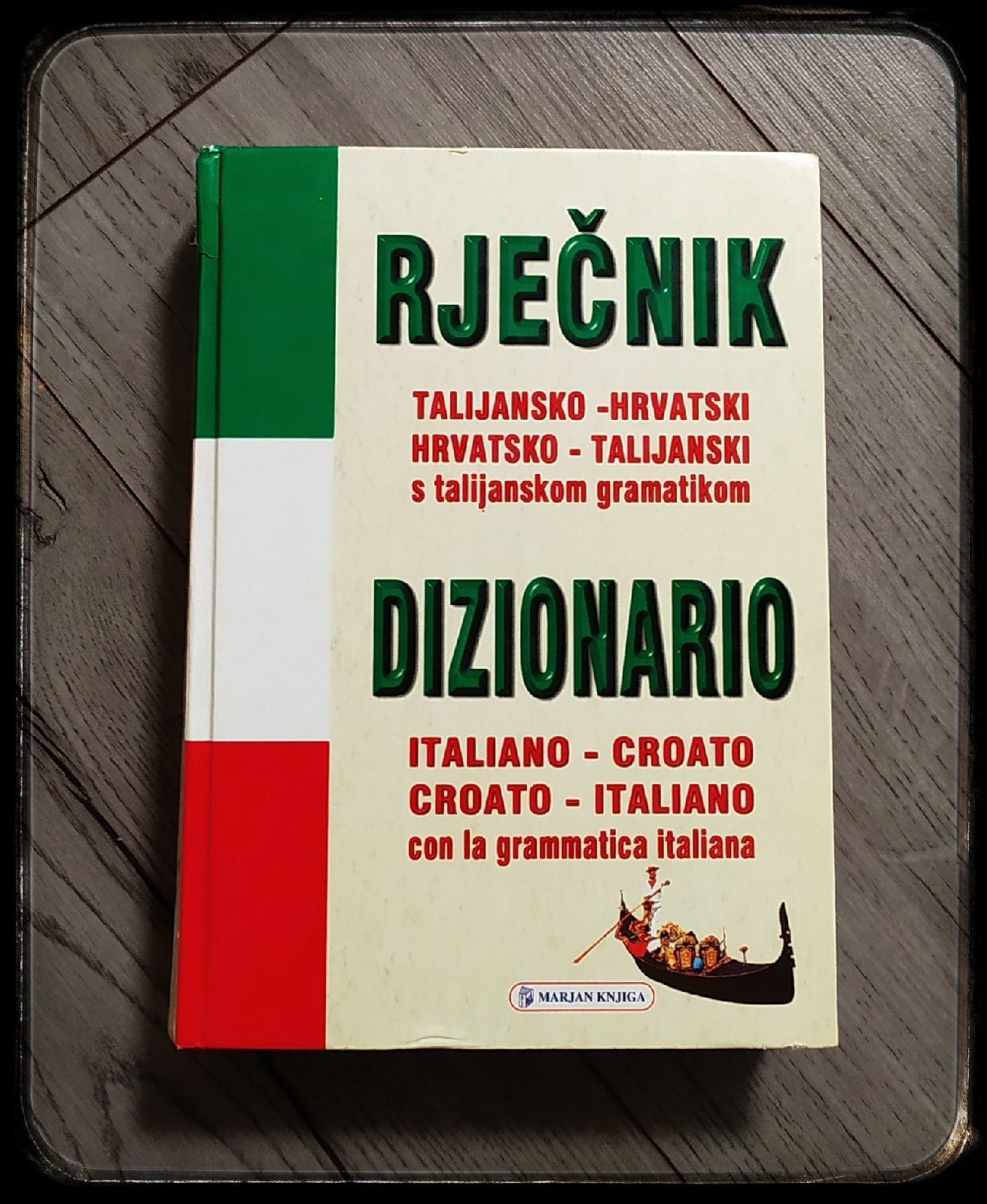 RJEČNIK TALIJASKO-HRVATSKI HRVATSKO-TALIJANSKI