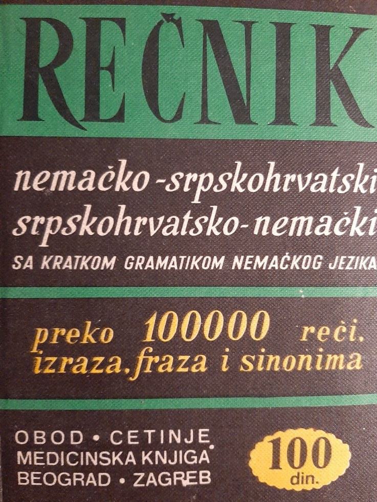 STANDARDNI RECNIK NEMACKO - SRPSKOHRVATSKI - NEMACKI
