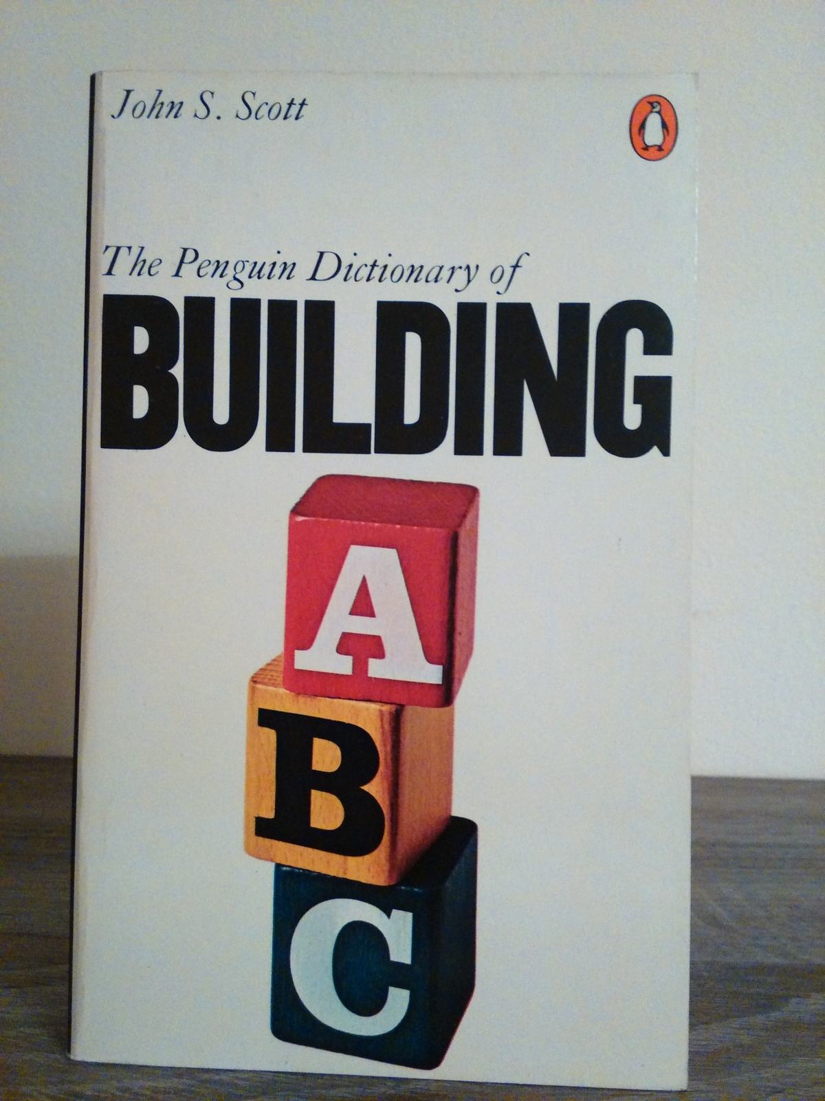 The Penguin Dictioanary of BUILDING