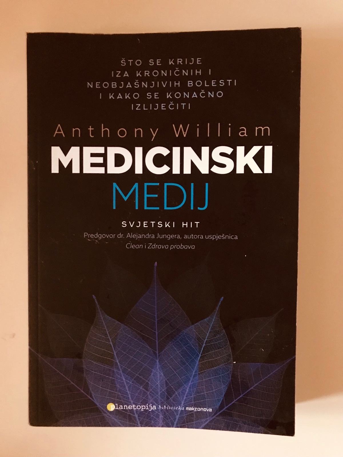 Anthony William : Medicinski medij