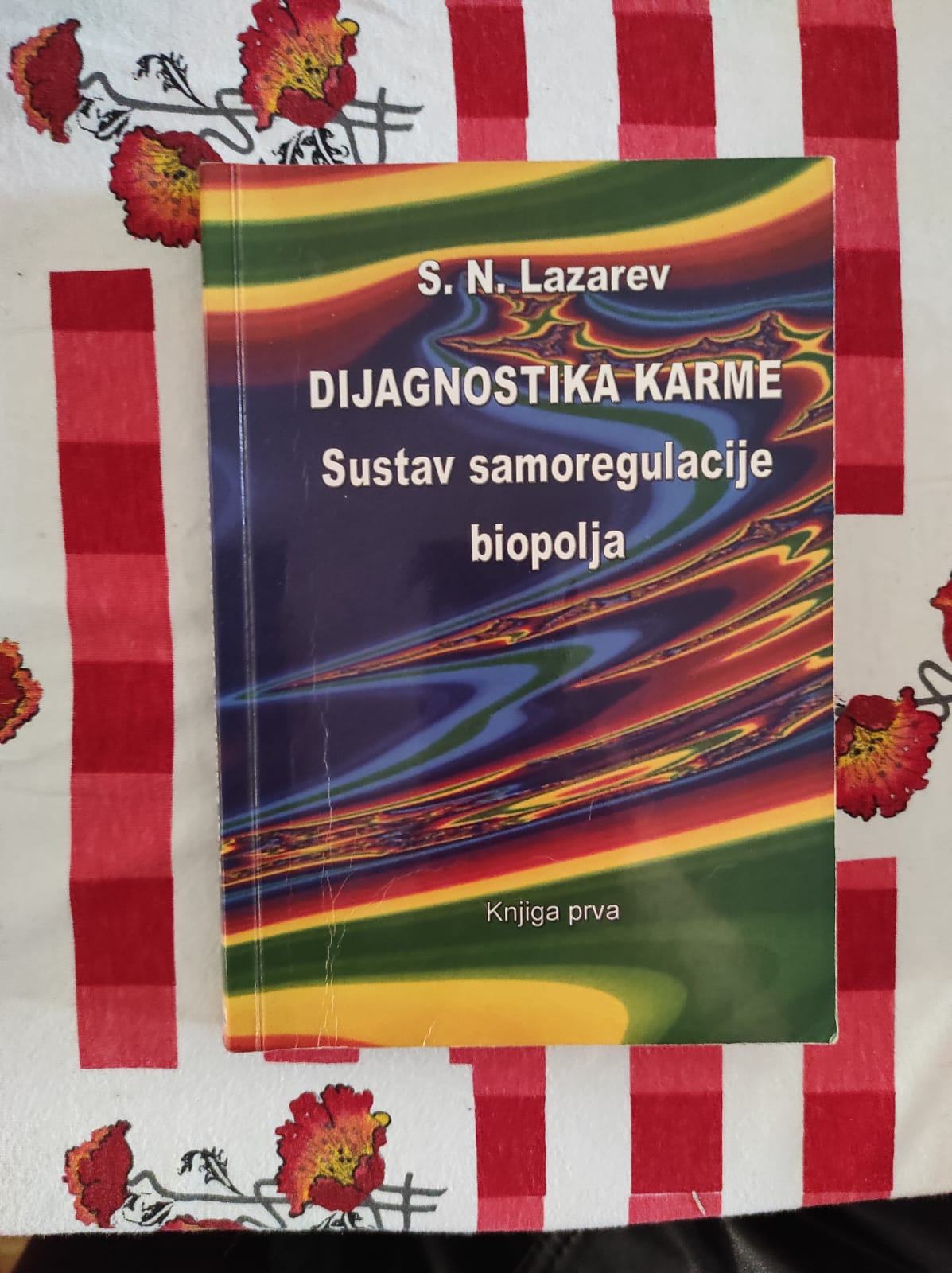 Dijagnostika karme: sustav samoregulacije biopolja. S. N. Lazarev