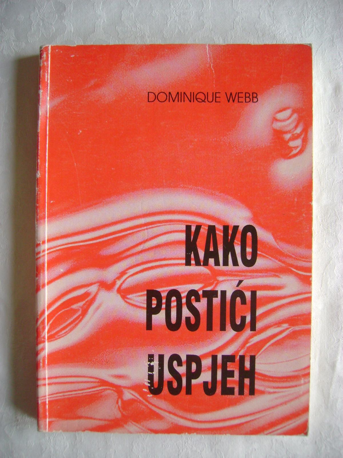 Dominique Webb - Kako postići uspjeh - 1996.