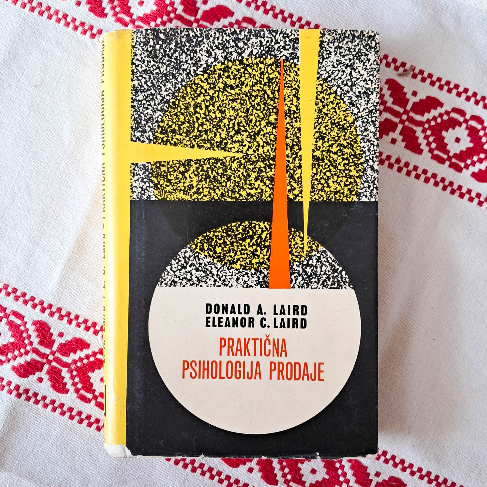 Donald A. Laird, Eleanor C. Laird: Praktična psihologija prodaje