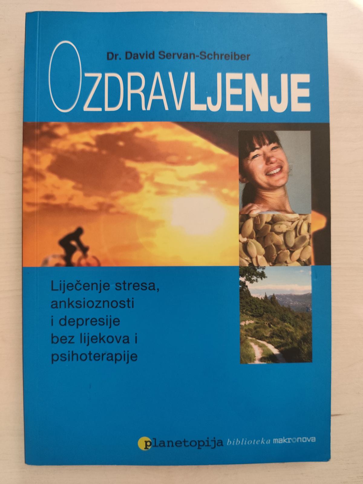 Dr. David Servan-Schreiber Ozdravljenje