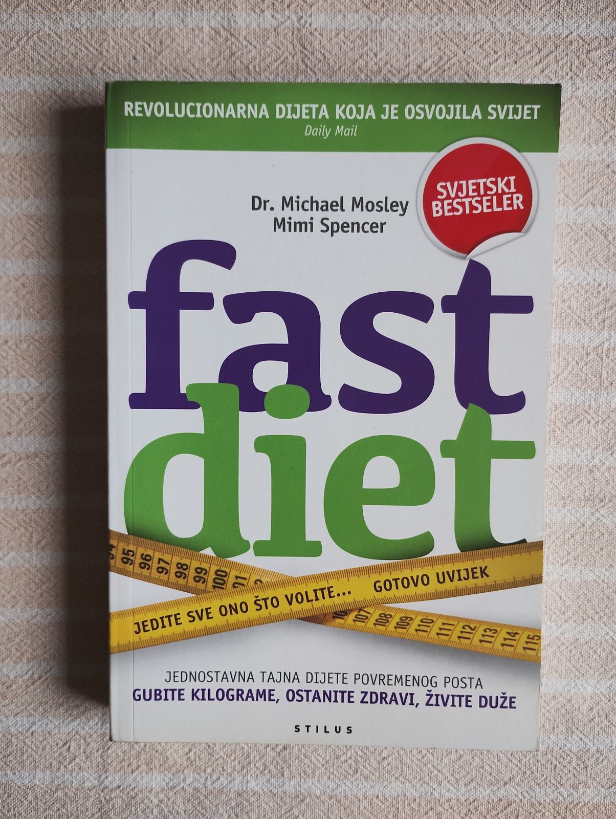 DR.M.MOSLEY FAST DIET JEDITE SVE ONO STO VOLITE