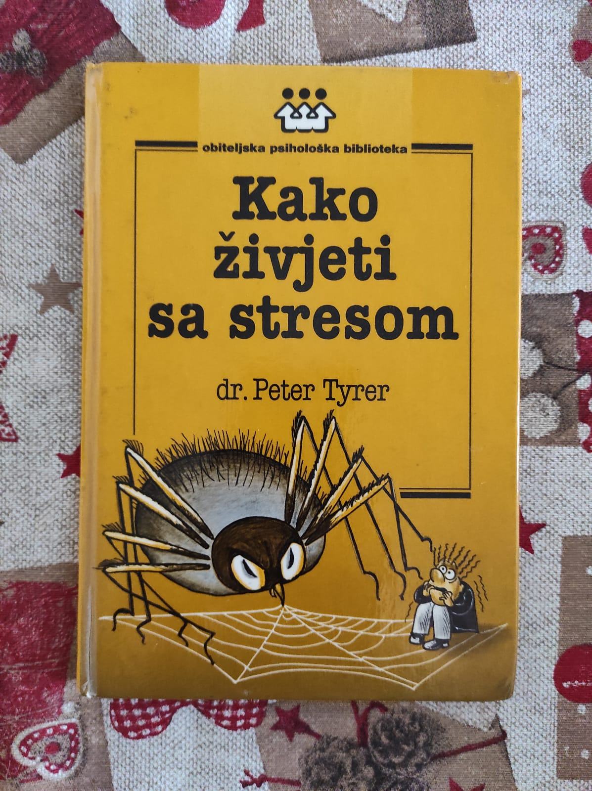 Dr. Peter Tyrer : Kako živjeti sa stresom