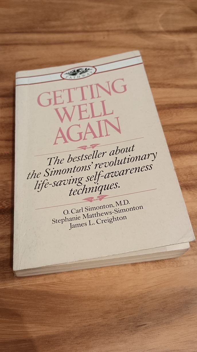 Getting Well Again - Simonton Creighton - Knjiga za ozdravljenje