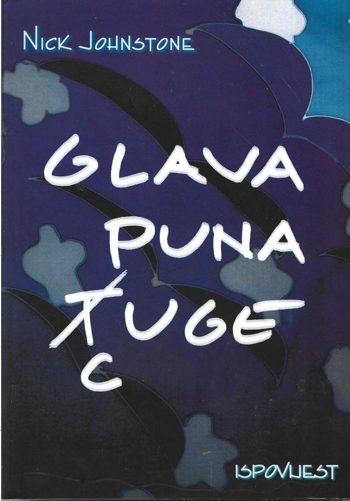 GLAVA PUNA (T)CUGE - Nick Johnstone