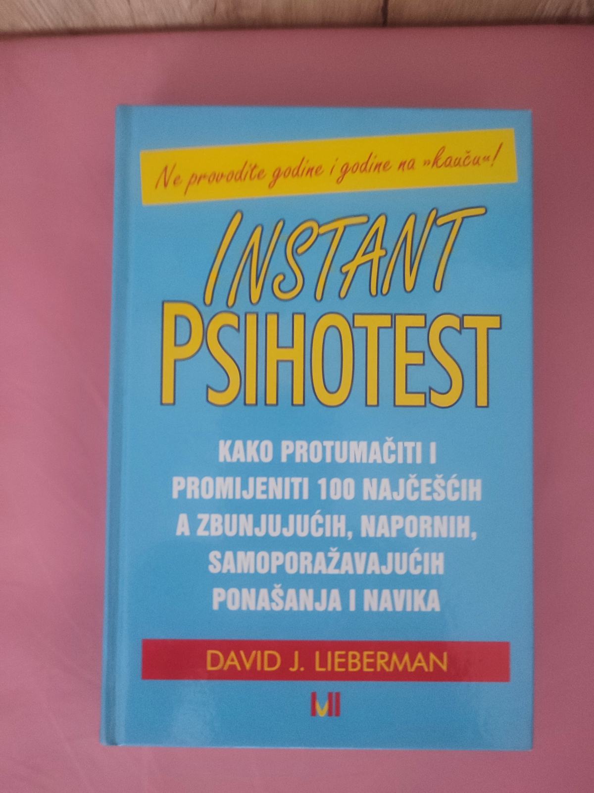 INSTANT PSIHOTEST -Lieberman, David J.