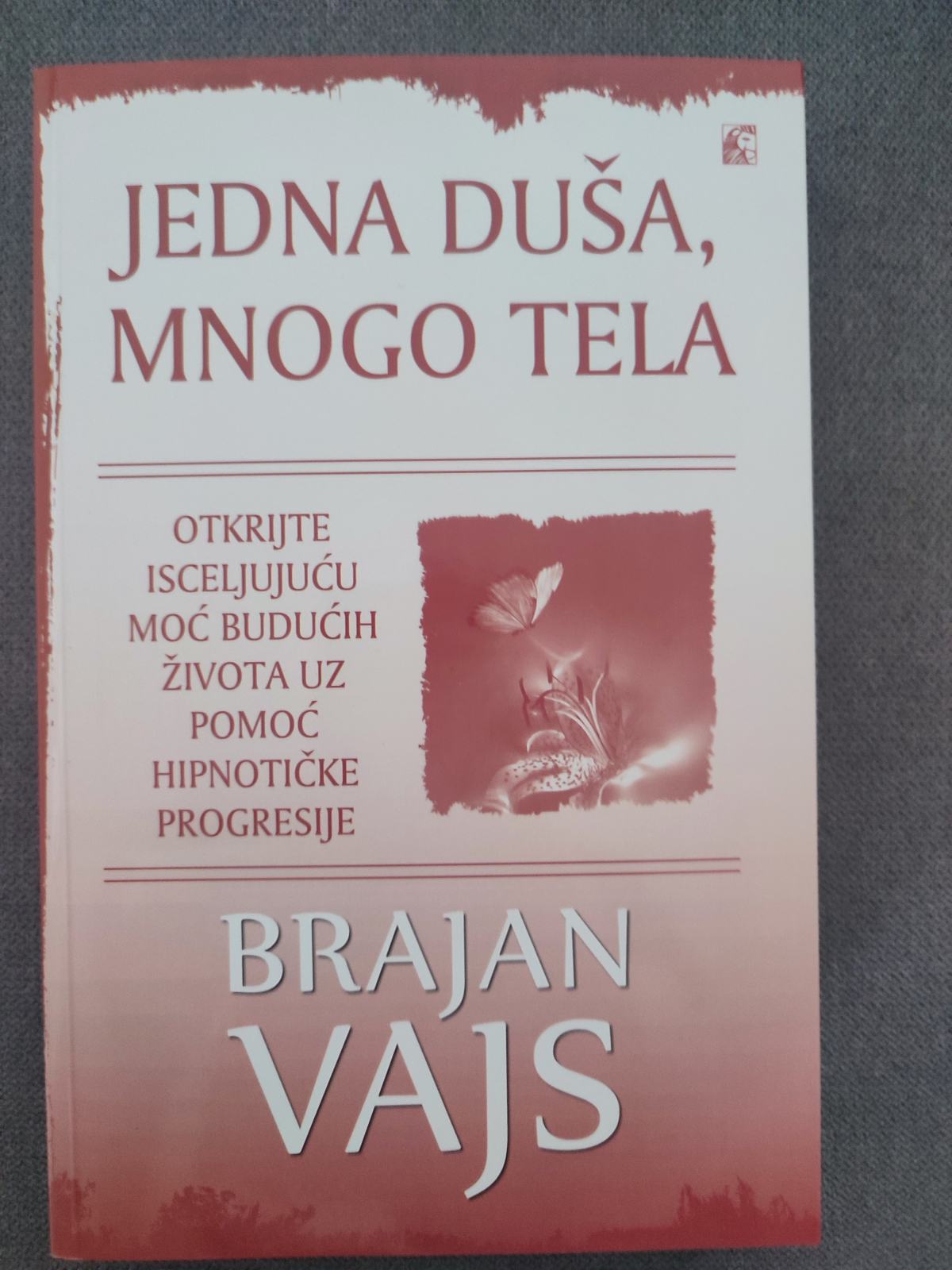 Jedna duša, mnogo tela Brajan Vajs