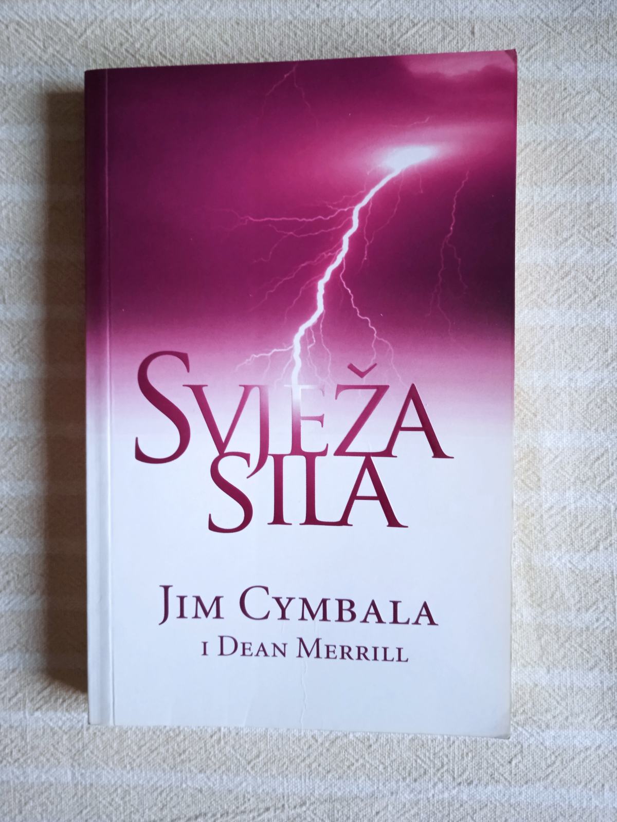 Jim Cymbala SVJEZA SILA