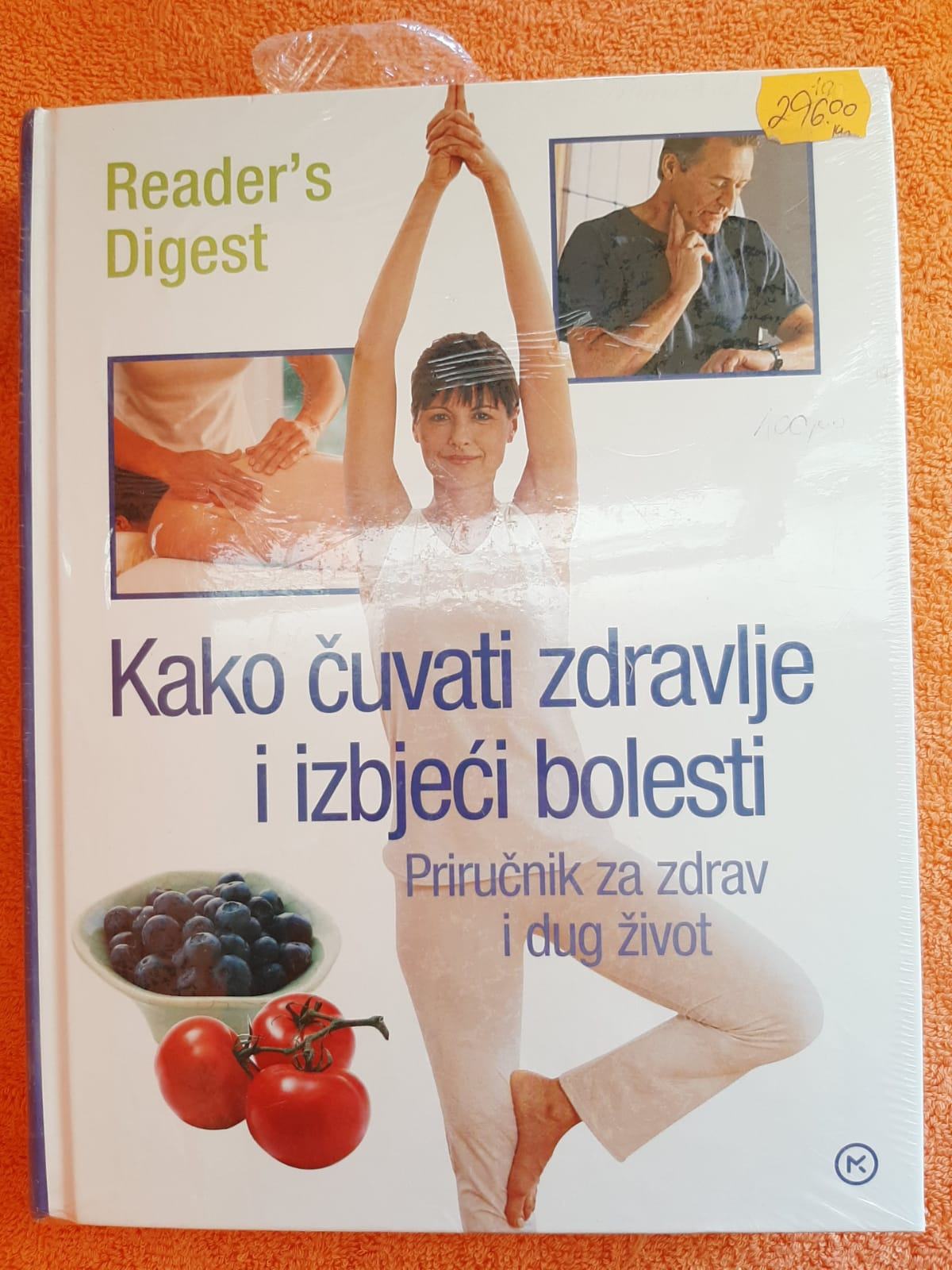 Kako čuvati zdravlje i izbjeći bolesti -Priručnik za zdrav i dug život