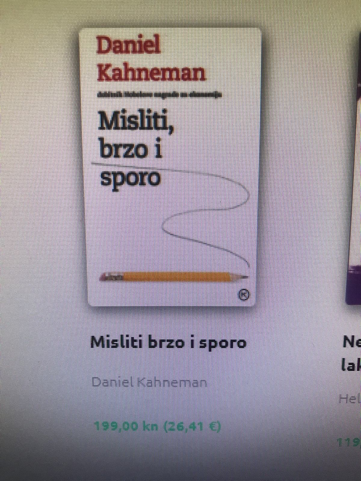 Knjiga Misliti,brzo i sporo D.Kahneman