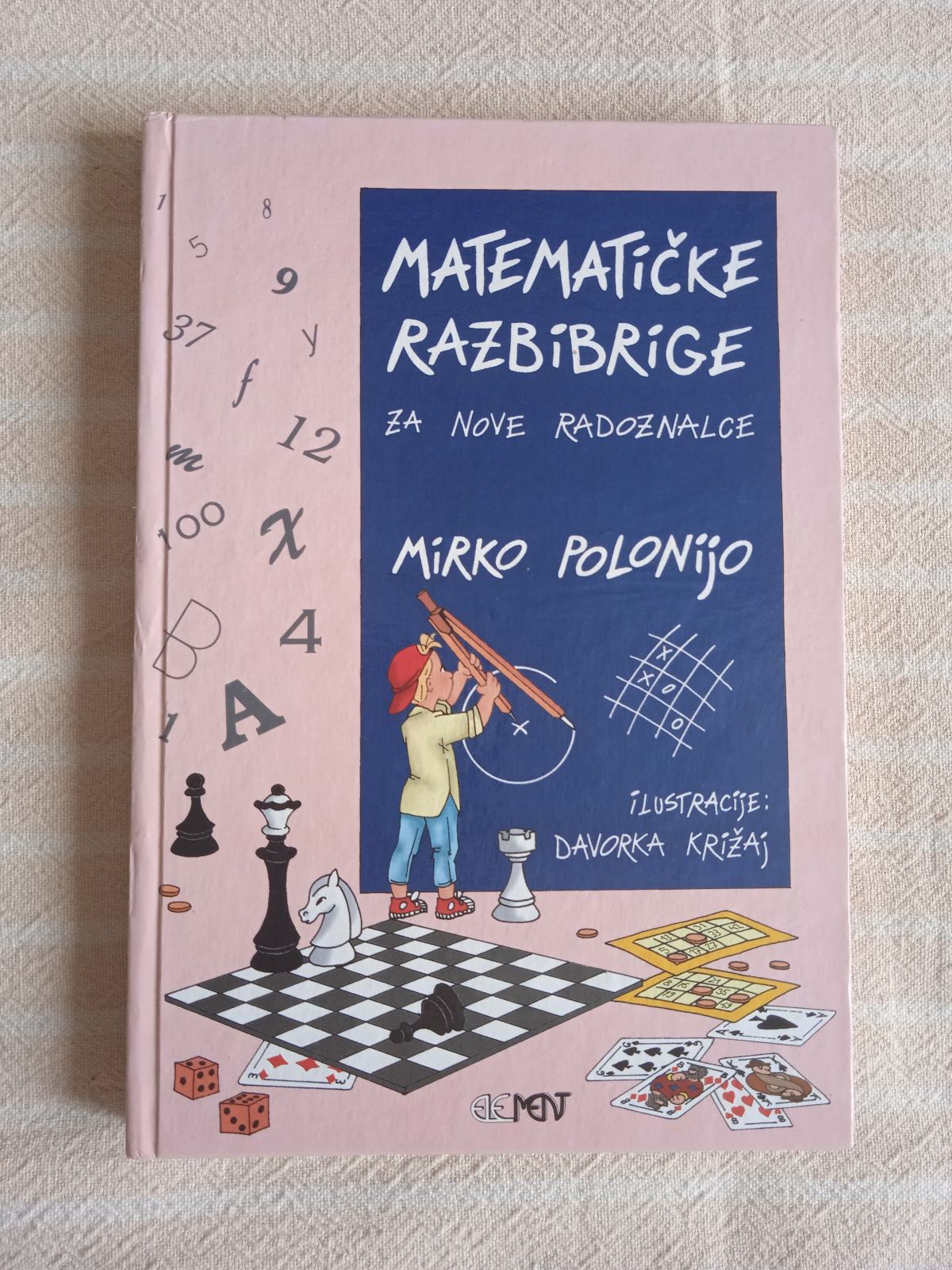 M.POLONIJO MATEMATICKE RAZBIBRIGE ZA NOVE RADOZNALCE
