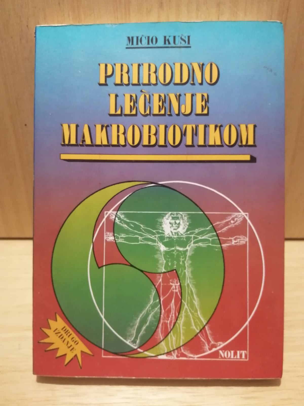 Michio Kushi - PRIRODNO LIJEČENJE MAKROBIOTIKOM ☀ makrobiotika