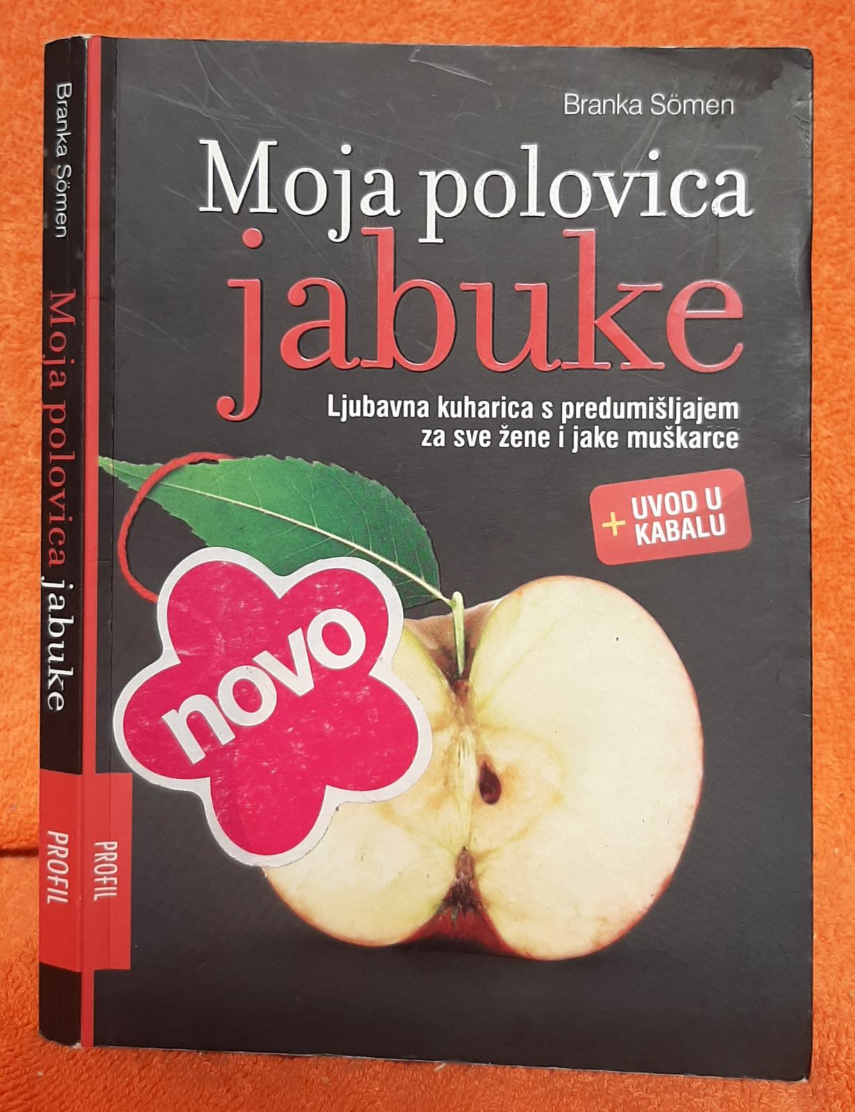 Moja polovica jabuke - Branka Soemen