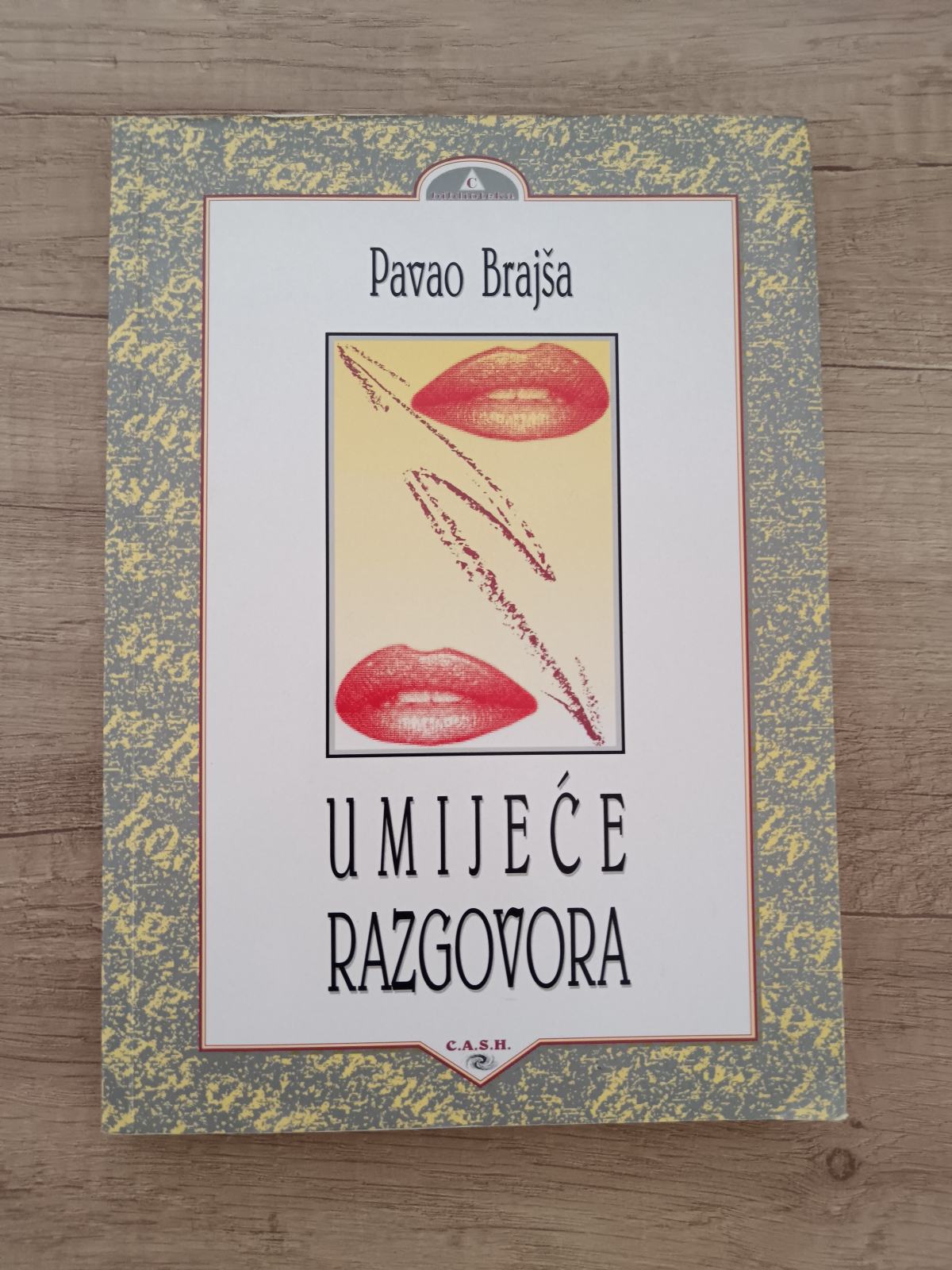 PAVAO BRAJŠA, Umijeće razgovora