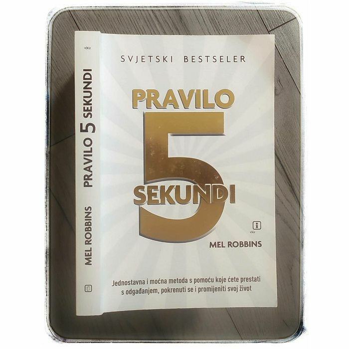 Pravilo 5 sekundi Mel Robbins