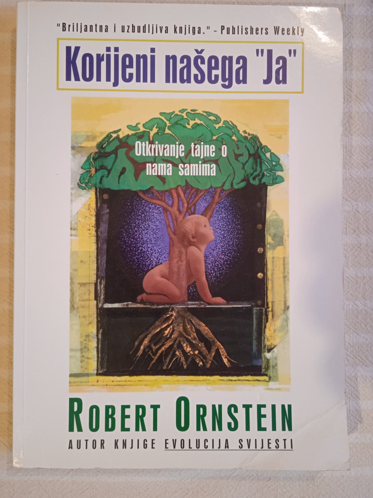 R.ORNSTEIN KORIJENI NAŠEGA JA