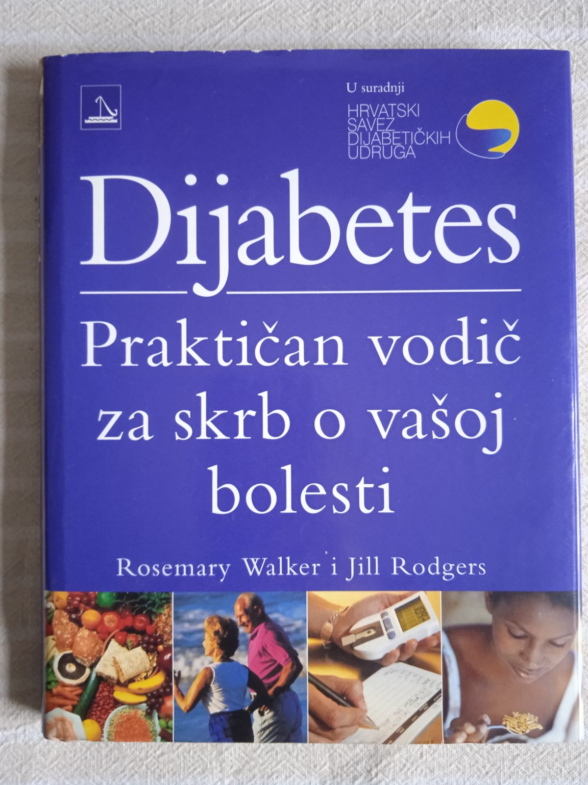 R.WALKER DIJABETES PRAKTICAN VODIC ZA SKRB O VASOJ BOLESTI