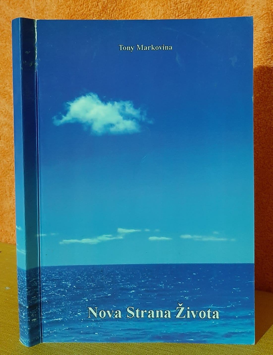 NOVA STRANA ŽIVOTA - Tony Markovina