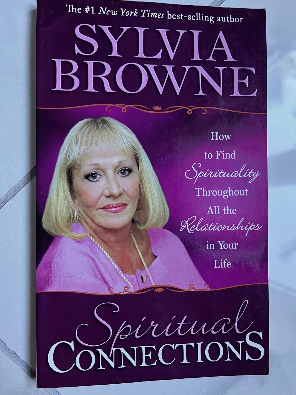 Sylvia Browne, SPIRITUAL CONNECTIONS