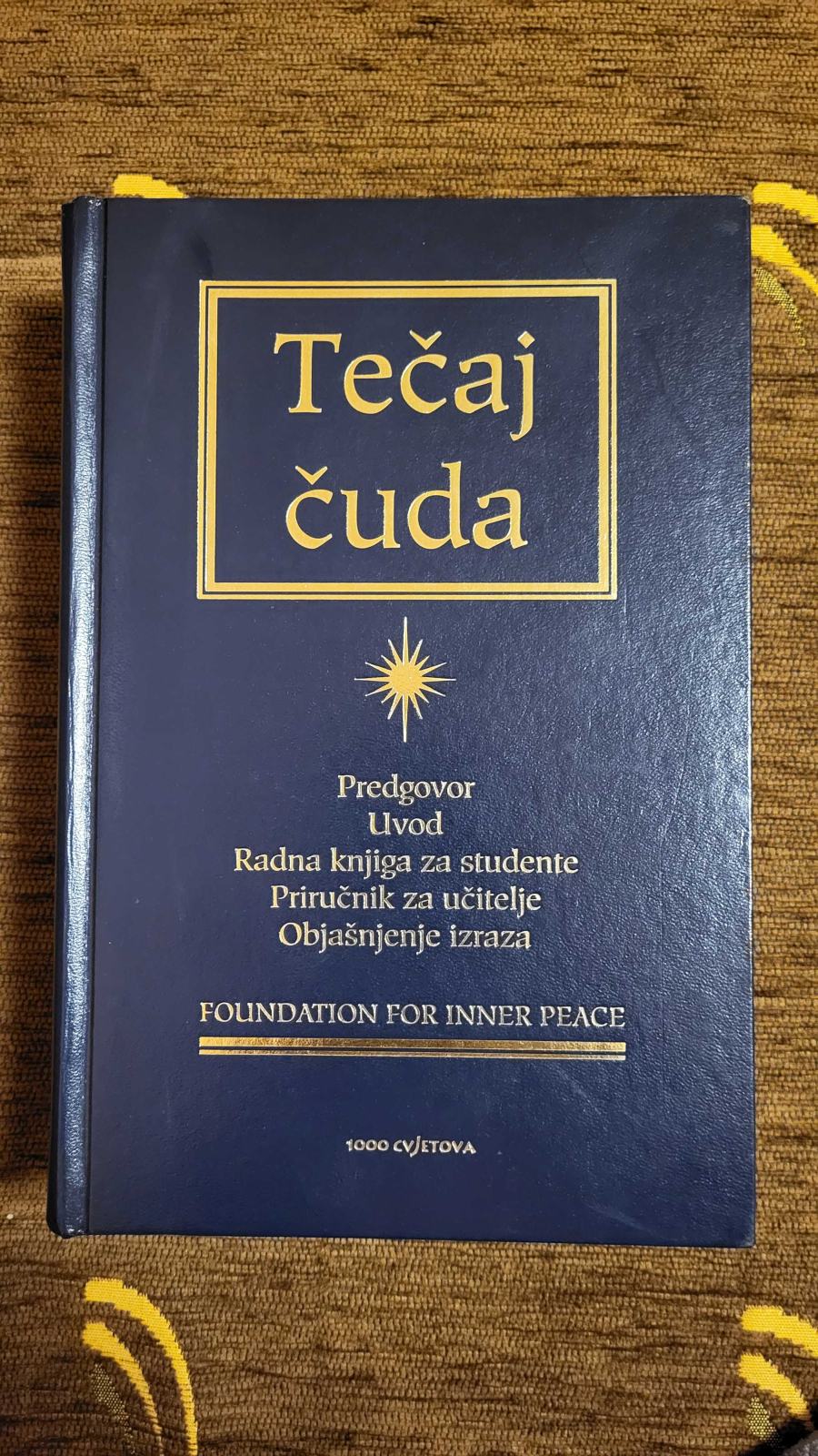 Tečaj čuda - knjiga je u odličnom stanju