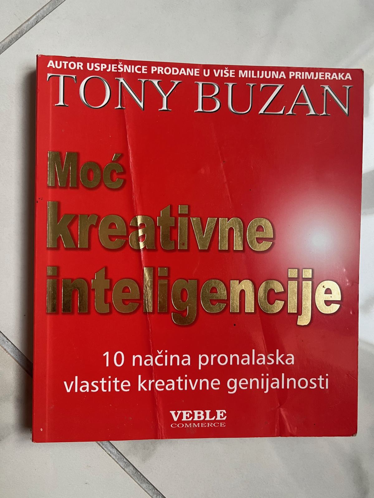 Tony Buzan, MOĆ KREATIVNE INTELIGENCIJE