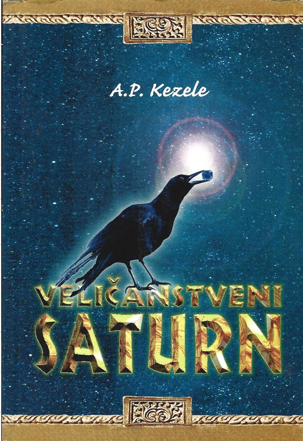 VELIČANSTVENI SATURN - A. P. Kezele