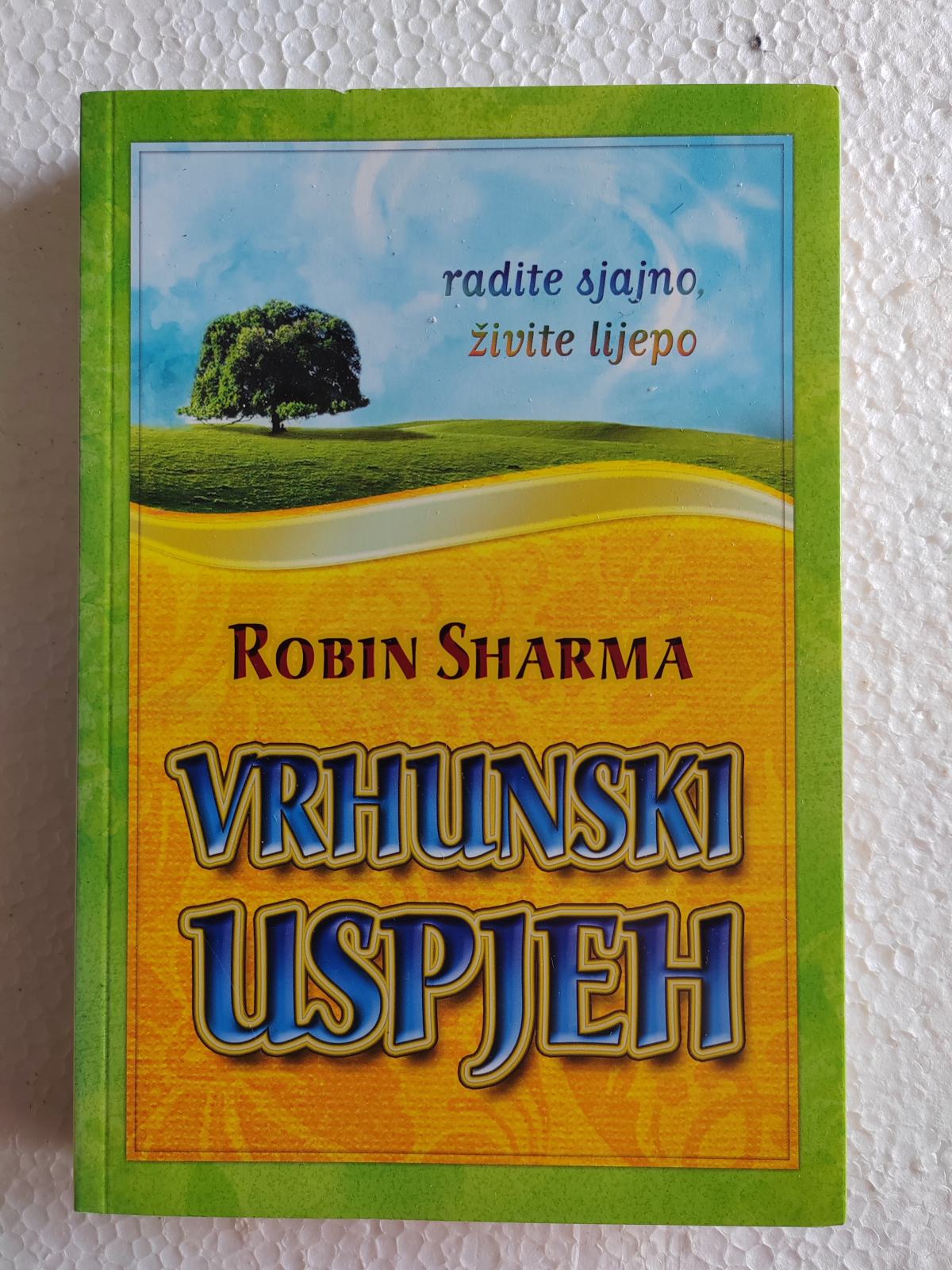 Vrhunski uspjeh Robin Sharma